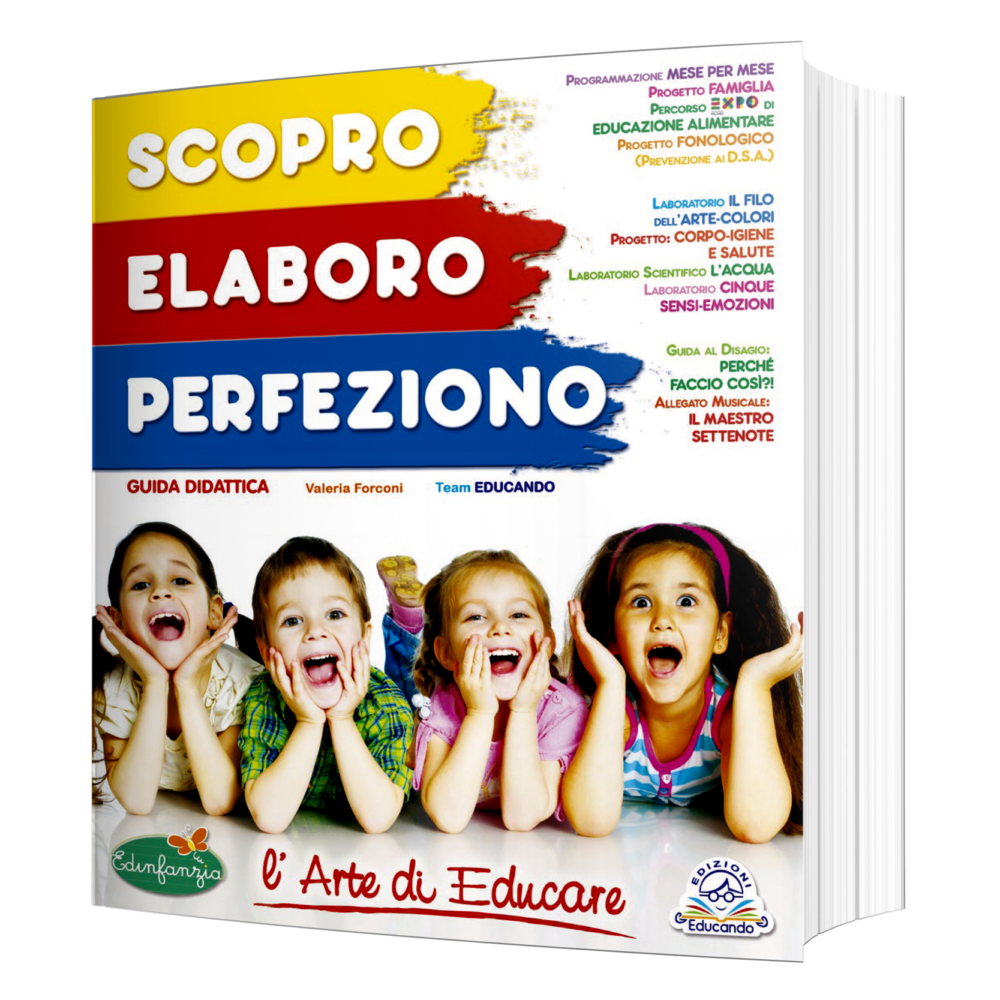 GUIDA DIDATTICA SCOPRO ELABORO PERFEZIONO - Educando Libri
