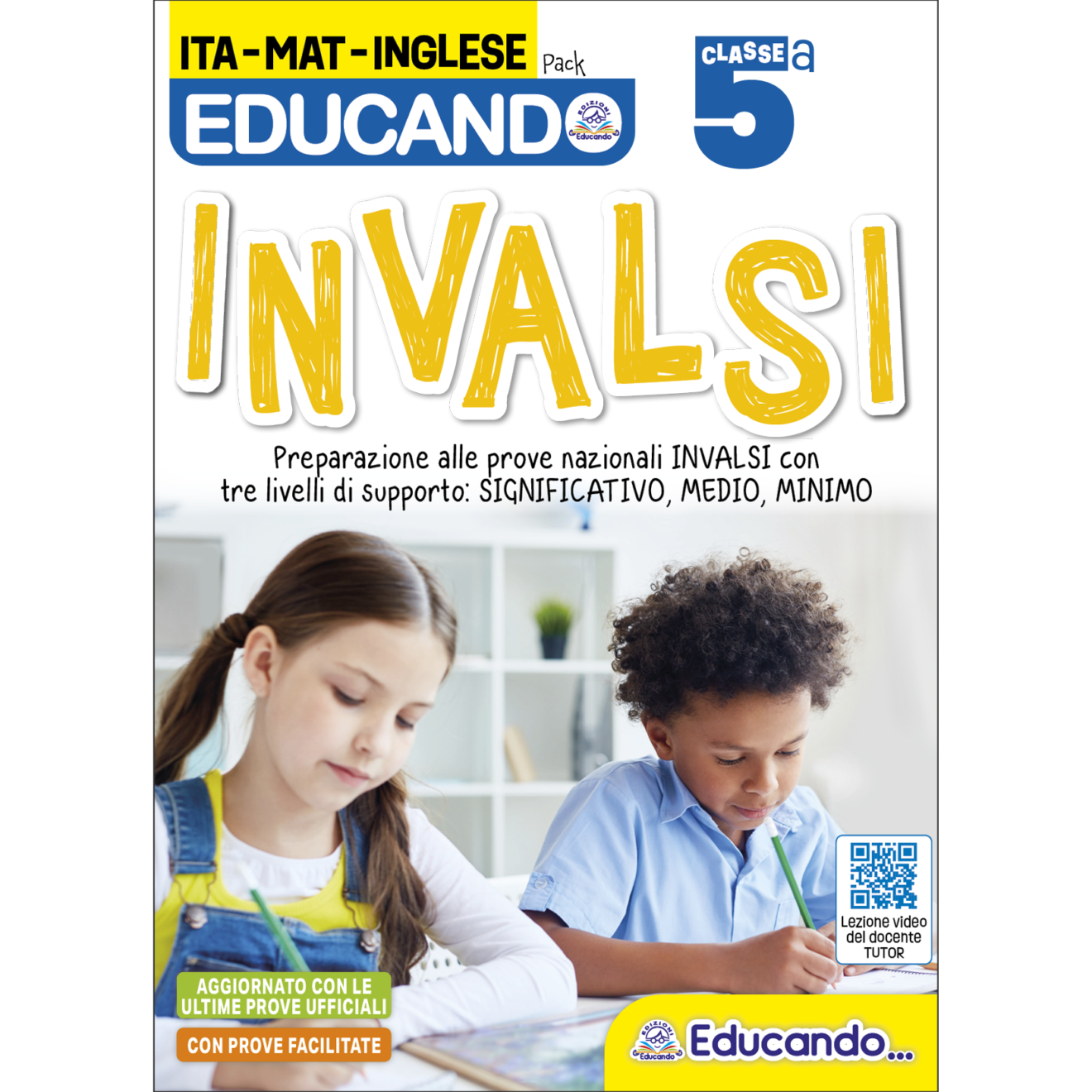 EDUCANDO INVALSI PACK - ITA, MAT, ENG - CLASSE 5° - Educando Libri