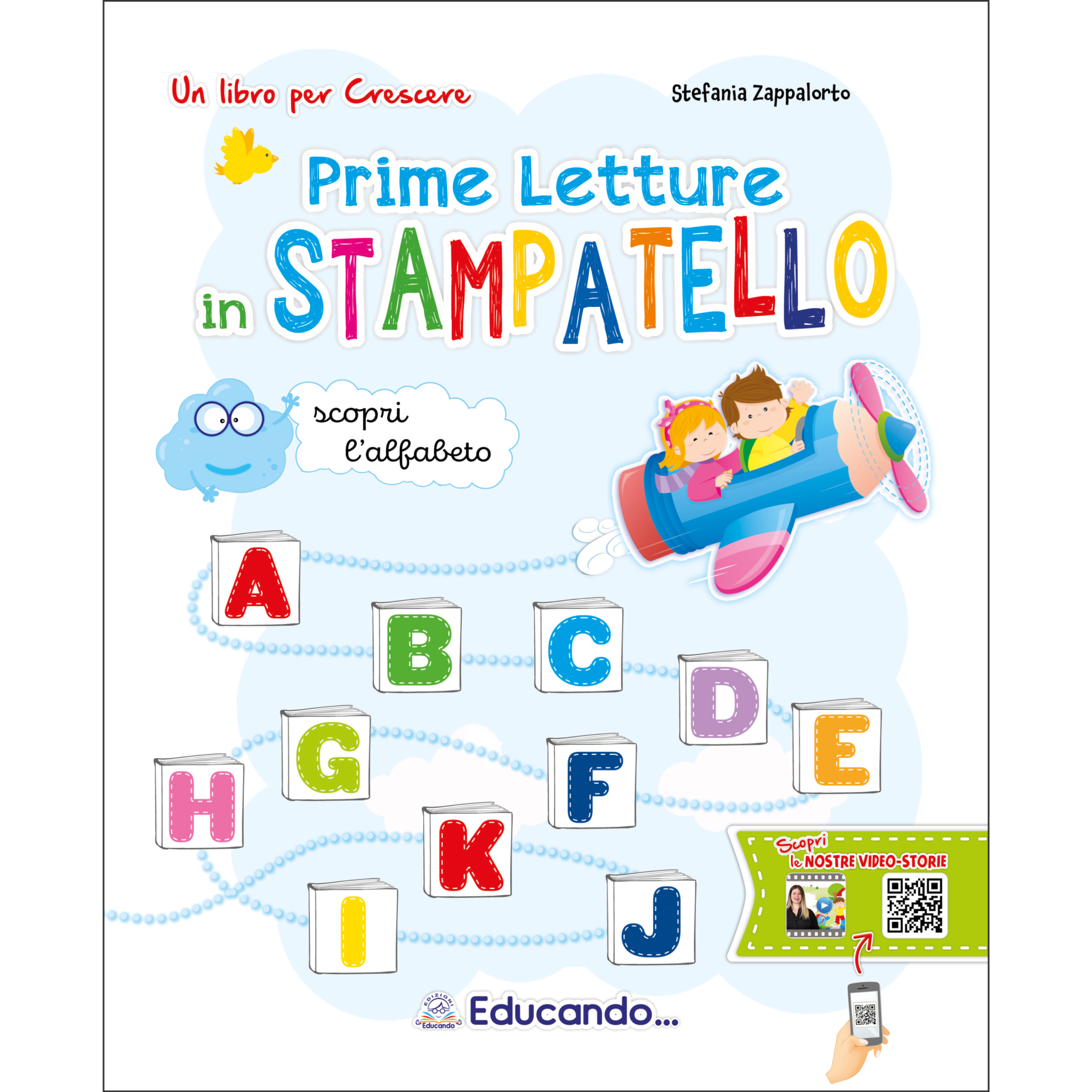 PRIME LETTURE IN STAMPATELLO – Educando Libri