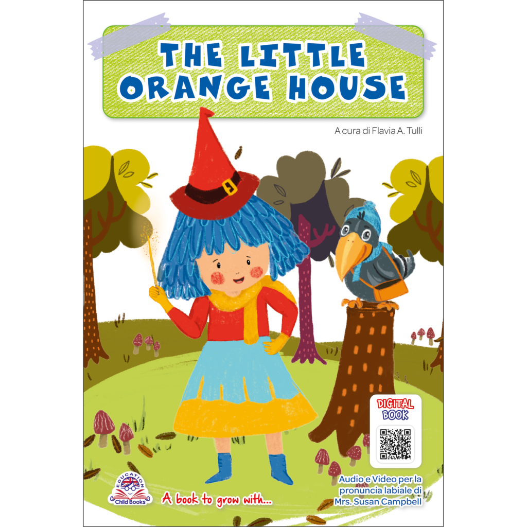 THE LITTLE ORANGE HOUSE - Educando Libri